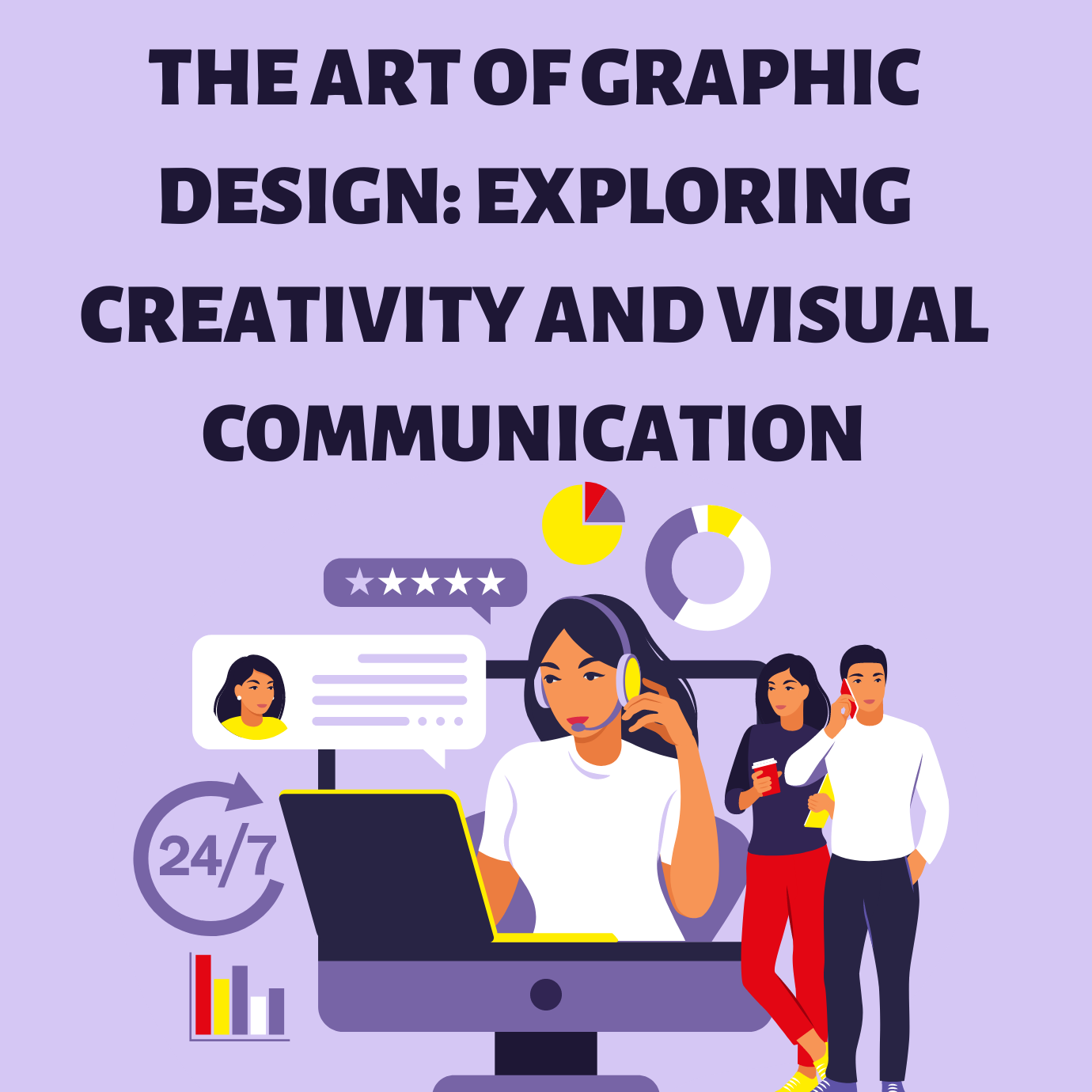 The Art of Graphic Design: Exploring Creativity and Visual ...